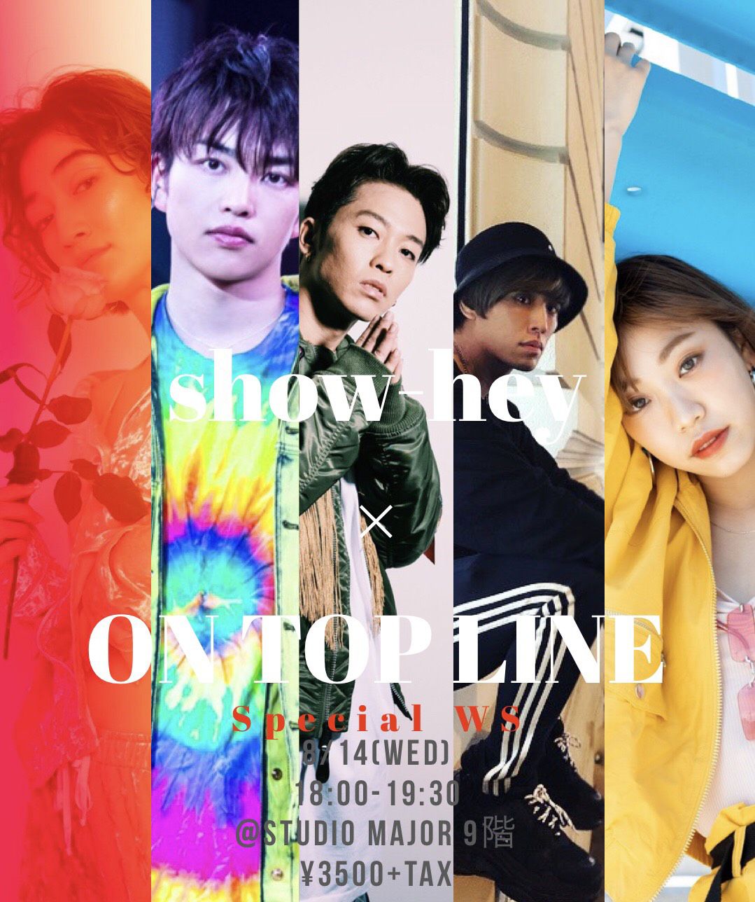 【ENTER THE STAGE】 show-hey +ON TOP LINE WORKSHOP!!