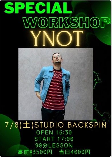 【ENTER THE STAGE】 YNOT WorkShop